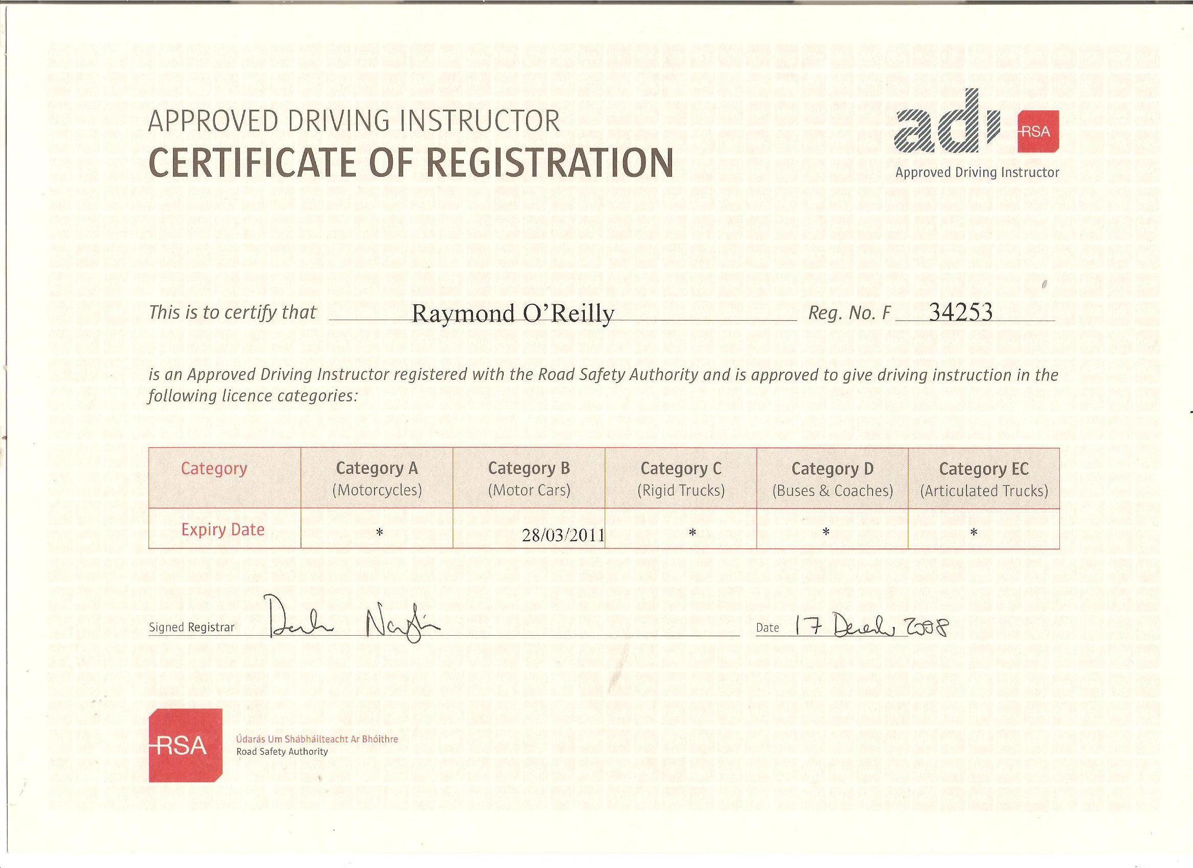 Certs: ADI • Dundrum School of Motoring • 086 804 5600 • Ray O’Reilly